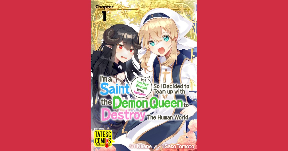 I'm a Saint but I've Had Enough With Humans So I Decided to Team up ...