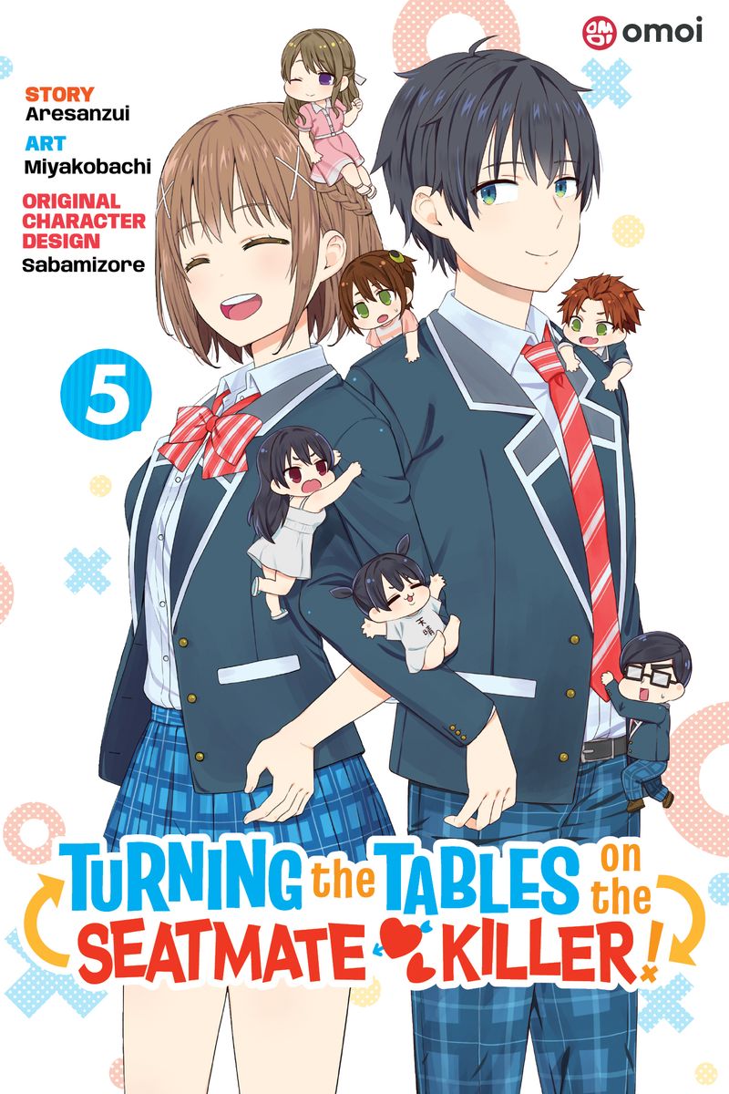 Turning the Tables on the Seatmate Killer! Volume 5 (Manga) – Omoi