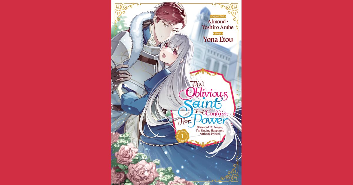 The Oblivious Saint Can't Contain Her Power: Disgraced No Longer, I'm ...
