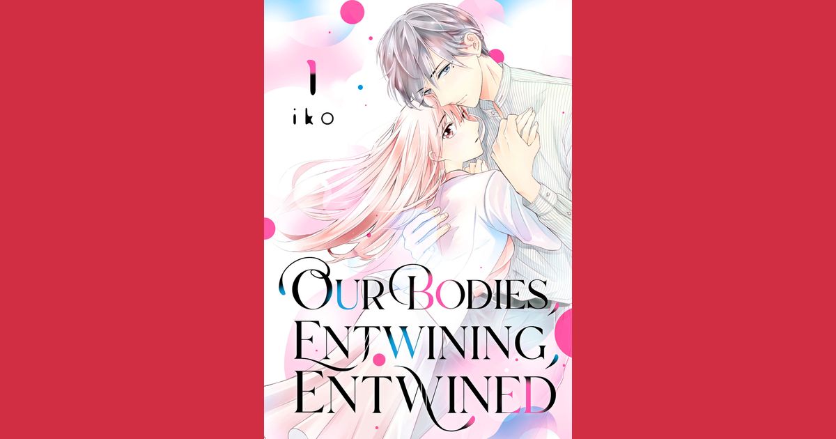 Our Bodies, Entwining, Entwined Manga – Omoi
