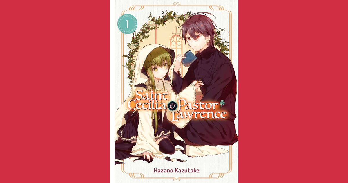 Saint Cecilia and Pastor Lawrence Volume 10 (Manga) – Omoi